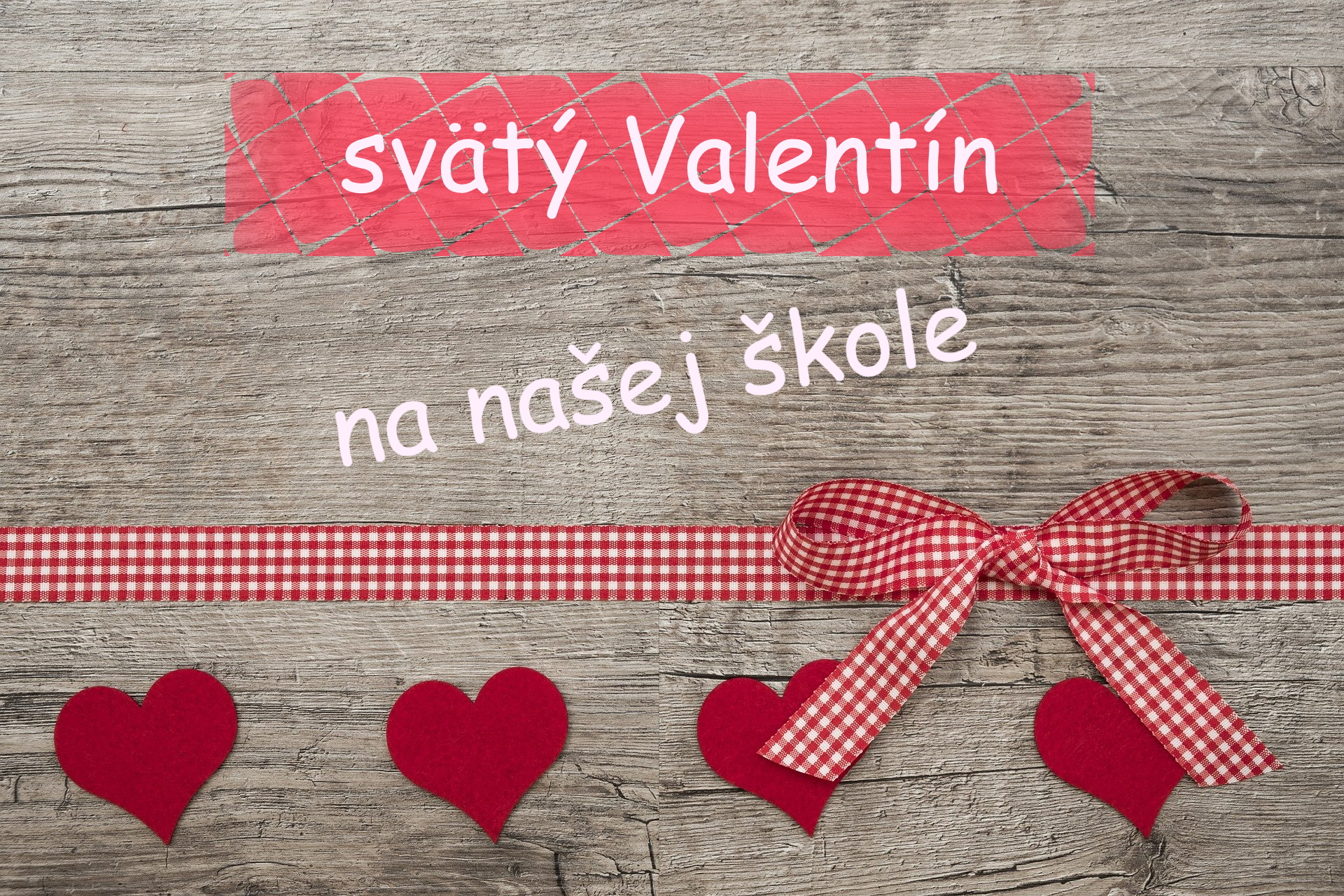 Svätý Valentín na našej škole | Spojená škola sv. Vincenta de Paul ...